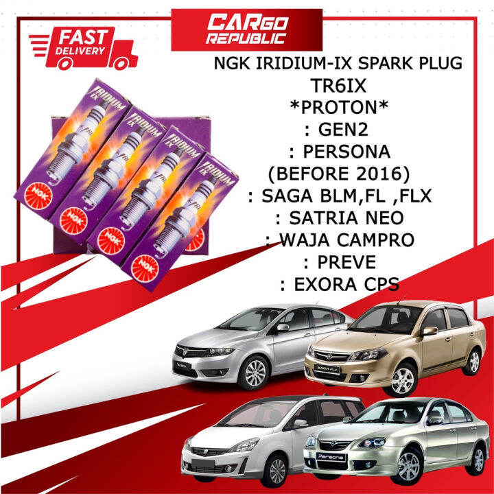 Proton Saga BLM , Saga FL , Saga FLX , Gen2 , Persona OLD , Exora CPS ...