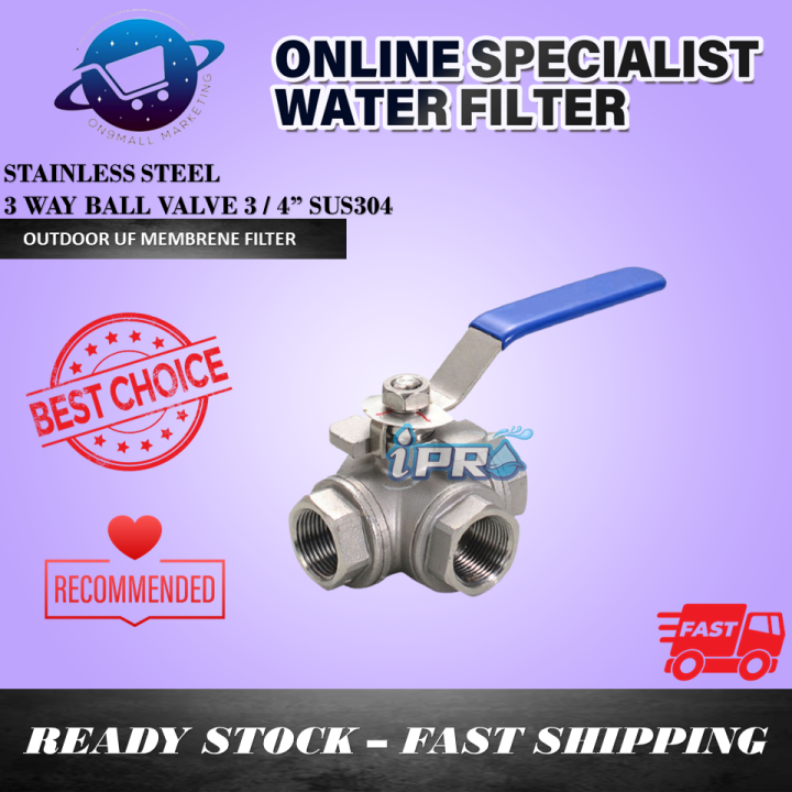 3 WAY T VALVE FOR UF MEMBRENE FILTER | Lazada