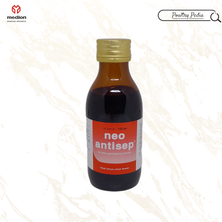 NEO ANTISEP 120 ml - Antiseptik Desinfektan Pembasmi Kuman Hewan ...