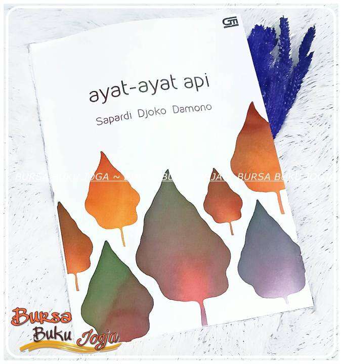 Ayat ayat api By Sapardi Djoko Damono - buku baru dan segel | Lazada ...