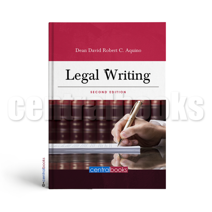 Legal Writing (2023) [Hardcover] by Dean David Robert C. Aquino, CSEE, MAED, PHD, LLM. | Lazada PH