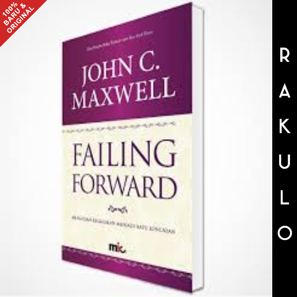 Buku Failing Forward - John C Maxwell | Lazada Indonesia
