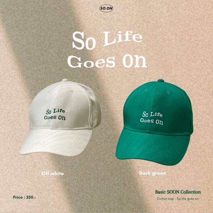 Soon_Cap ปักลาย So Life Goes On | Lazada.co.th