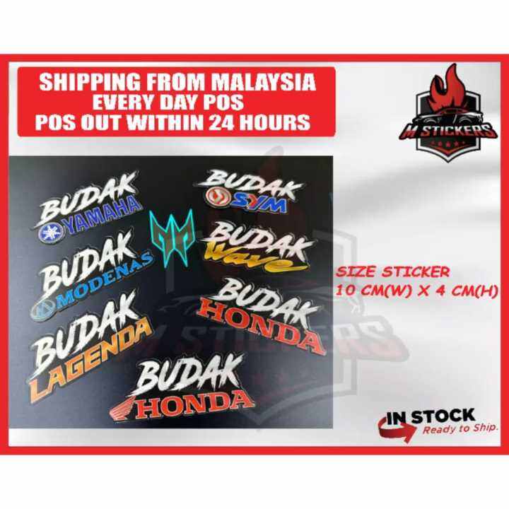 STICKER BUDAK HONDA / YAMAHA / SYM/ MODENAS / LAGENDA / WAVE MOTOR ...