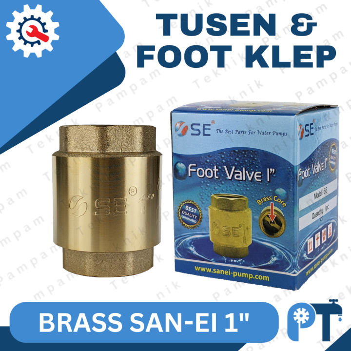 TUSEN KLEP 1 INCH SAN-EI BRASS KUNINGAN / FOOT VALVE SANEI 1" ORIGINAL ITALY - BRASS CORE SE ...