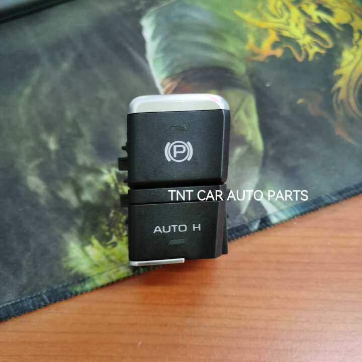 READY STOCK - PROTON X70 HANDBRAKE SWITCH ORIGINAL PROTON PARKING ...
