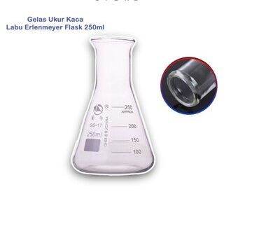 Labu Erlenmeyer Flask 250ml / Gelas Ukur Kaca 250ml / Gelas Takar kaca ...