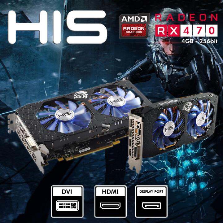HIS RX 470 4gb 256-bit GRAPHICS CARD | Lazada PH