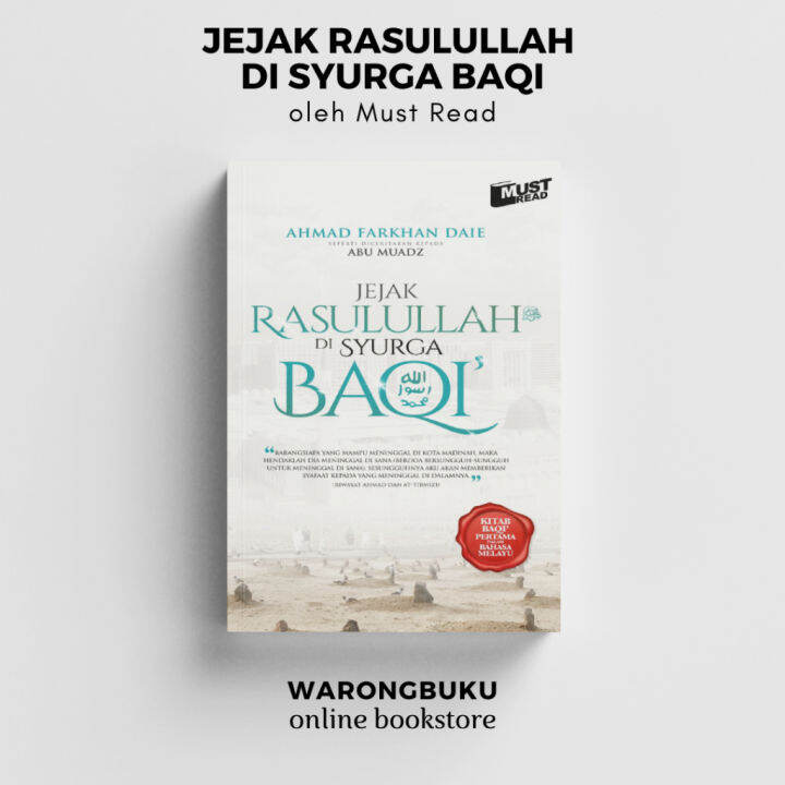 Must Read - Jejak Rasulullah di Syurga Baqi | buku sirah nabi muhammad ...