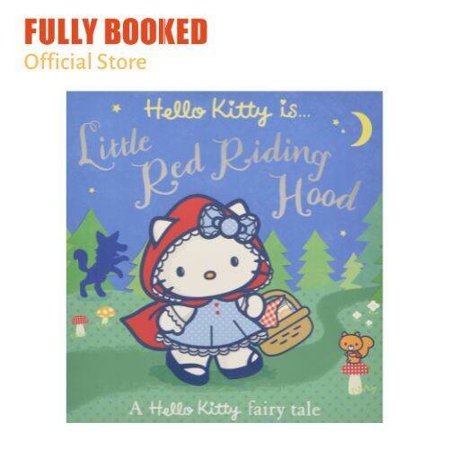 Hello Kitty is... Little Red Riding Hood: Hello Kitty (Paperback ...