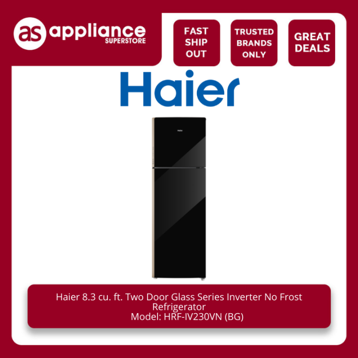 Haier 8.3 cu. ft. Two Door Glass Series Inverter No Frost Refrigerator HRF-IV230VN (BG) | Lazada PH