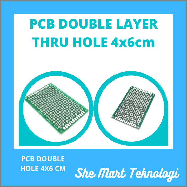 PCB Lubang Double Layer 4x6 cm Through Hole | Lazada Indonesia