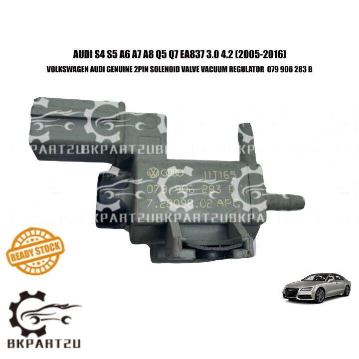 AUDI S4 S5 A6 A7 A8 Q5 Q7 EA837 3.0 4.2 (2005-2016) 2PIN SOLENOID VALVE VACUUM REGULATOR ORI ...