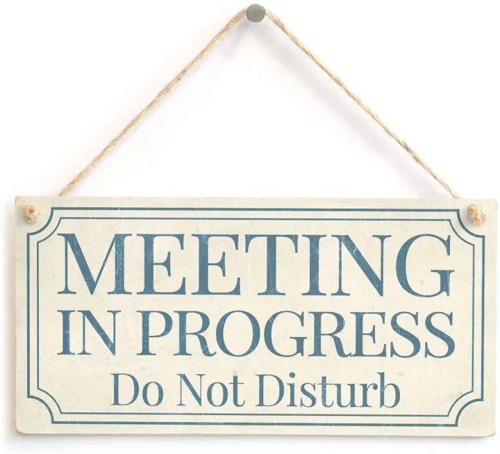 Meeting in Progress No Entry - Functional Privacy Do Not Enter Meeting ...
