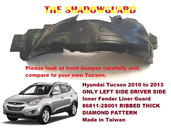 Hyundai Tucson only Front Fender Liner 2010 to 2013 LEFT SIDE Front ...