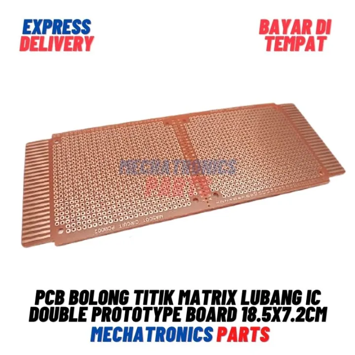 [DEV-9187] PCB BOLONG TITIK MATRIX LUBANG IC DOUBLE PROTOTYPE BOARD 18.5X7.2CM | Lazada Indonesia
