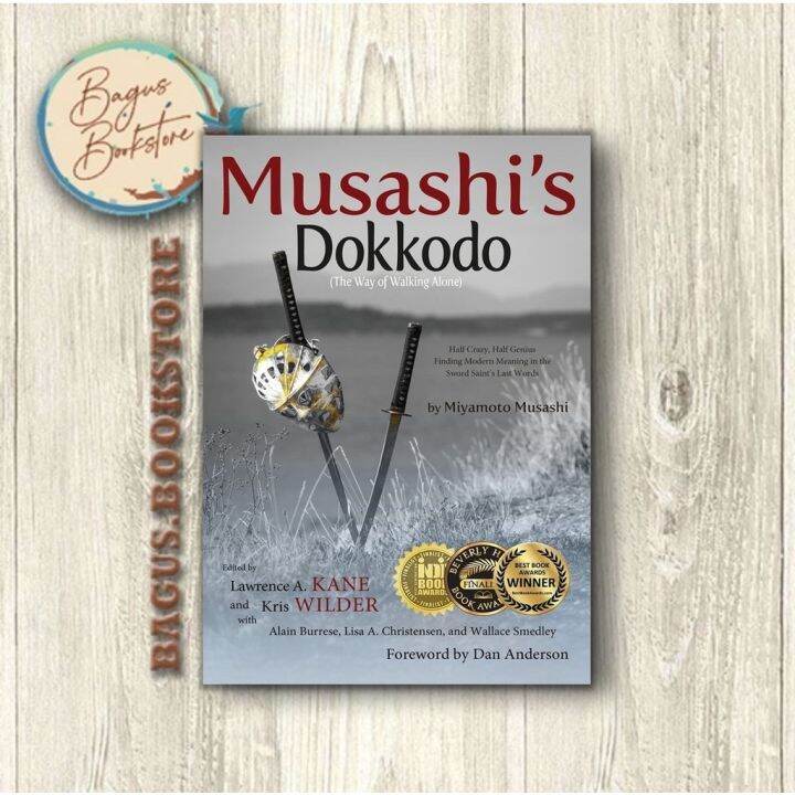Hot zanggtik576 Musashi's Dokkodo the Way of Walking Alone by Miyamoto ...