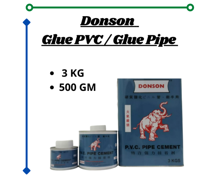 DONSON Cement Glue/ PVC Solvent Cement/ Pipe 3kg 500gm CSM Solvent | Lazada