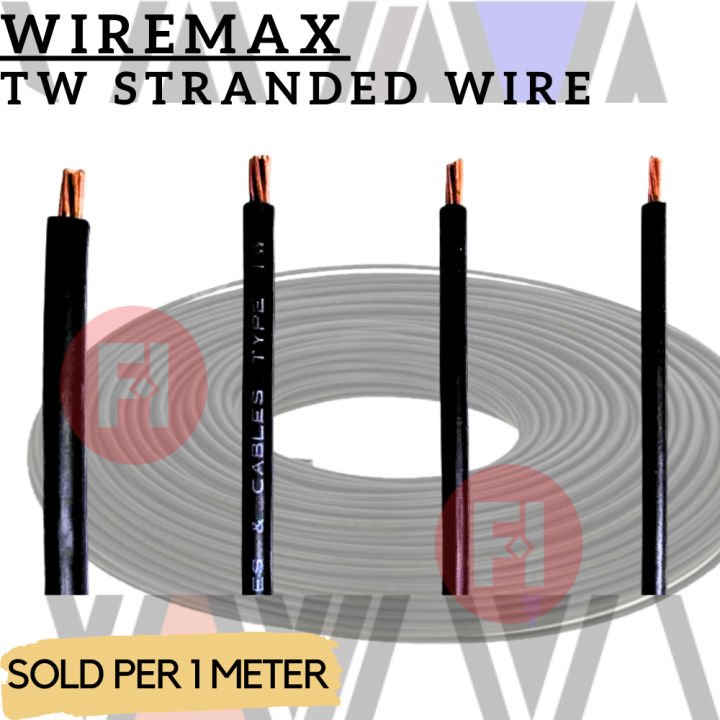 WIREMAX TW Stranded Wire PER METER #14 (2.0mm) #12 (3.5mm) #10(5.5mm) #8(8.0mm) 99.9% Pure ...
