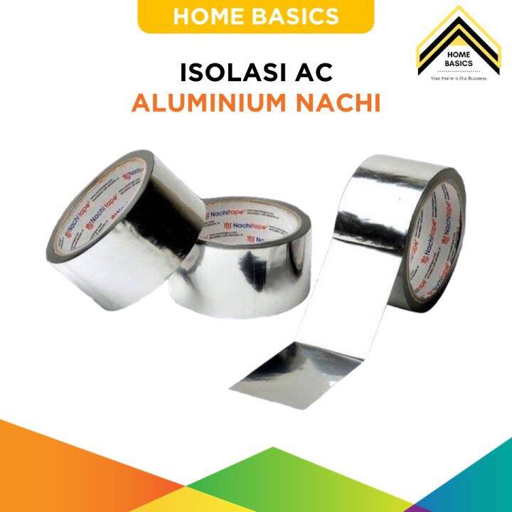 Isolasi AC Aluminium Nachi / Metalized Tape / Lakban Pipa AC / Duct ...
