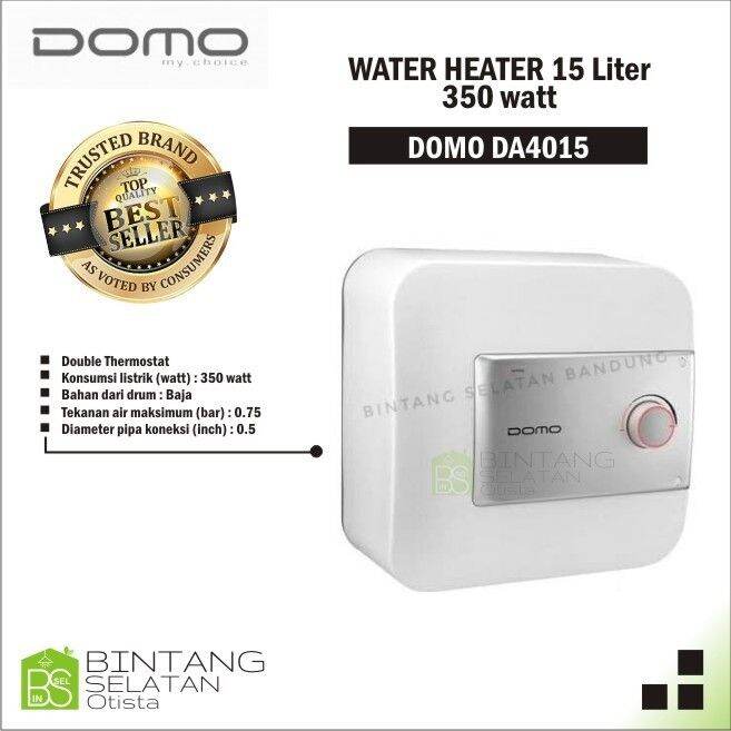WATER HEATER DOMO 15 LITER / PEMANAS AIR LISTRIK DOMO DA 4015 | Lazada ...