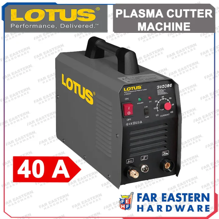 LOTUS Plasma Cutter 40A Welding Machine 10mm LT40CXT LTVAR | Lazada PH