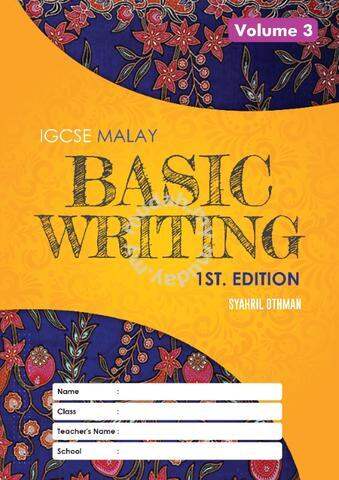 IGCSE MALAY BASIC WRITING VOLUME 3_ ISBN 9789672868309 | Lazada