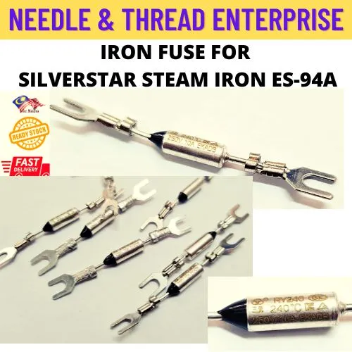 THERMAL IRON FUSE FOR SILVERSTAR STEAM IRON ES-94A (READY STOCK) | Lazada