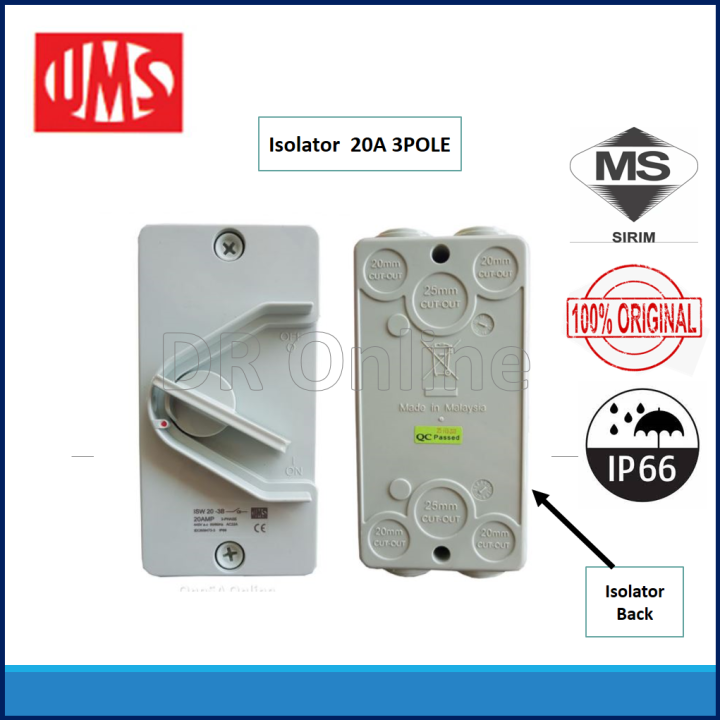 Ums isolator 3Pole On Off 20a ,32a ,63a | Lazada