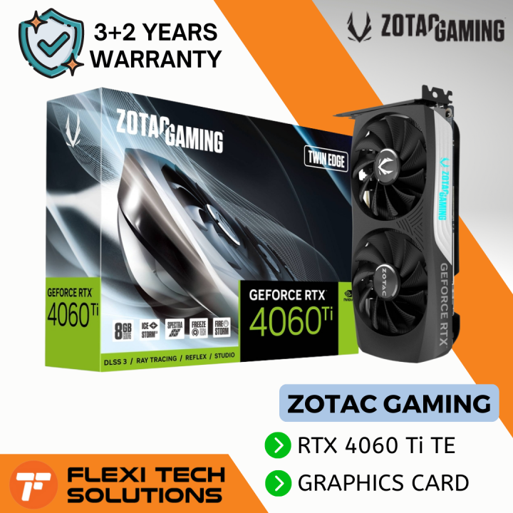 Flexi Tech ZOTAC GAMING GeForce RTX 4060 Ti 8GB Twin Edge GDDR6 GPU Graphics Card | Lazada