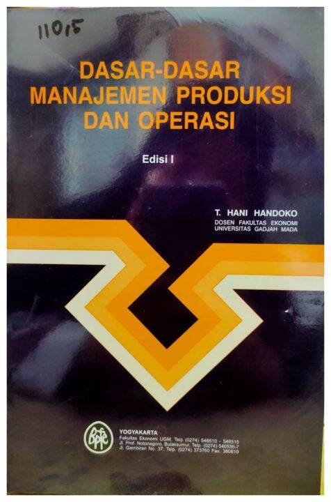 Dasar-Dasar Manajemen Produksi dan Operasi Edisi 1 - Hani Handoko ...