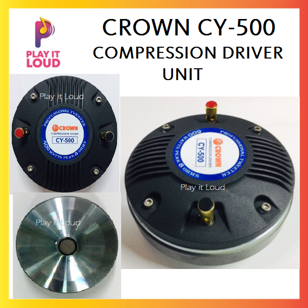CROWN CY-500 COMPRESSION DRIVER UNIT | Lazada PH