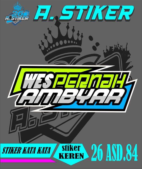 stiker tulisan keren stiker racing stiker kata kata stiker hologram ...