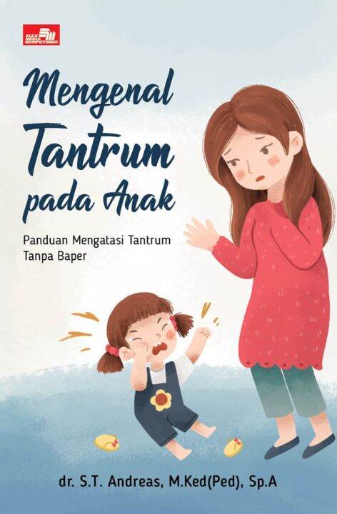 MENGENAL TANTRUM PADA ANAK | Lazada Indonesia