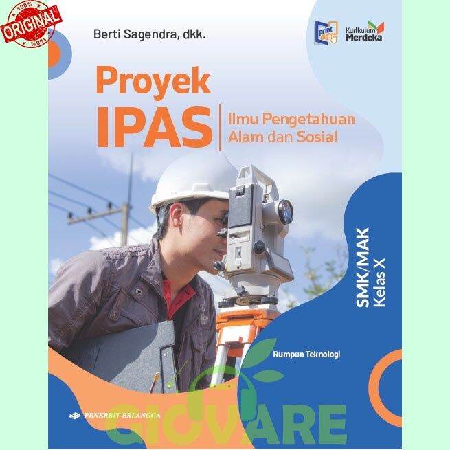 BUKU PROYEK IPAS RUMPUN TEKNOLOGI KELAS 10 ERLANGGA KURIKULUM MERDEKA ...