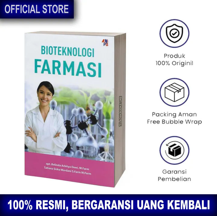 Buku Farmasi : Bioteknologi Farmasi, apt. Belinda Arbitya Dewi M.Farm, Tatiana Siska Wardani S ...