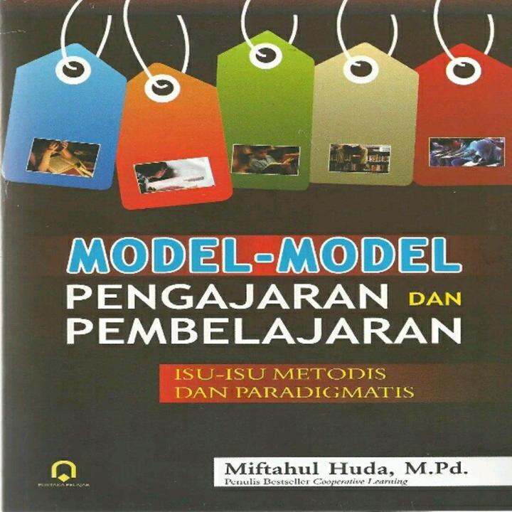 Model Model Pengajaran Dan Pembelajaran Isu Isu Metodis Dan ...
