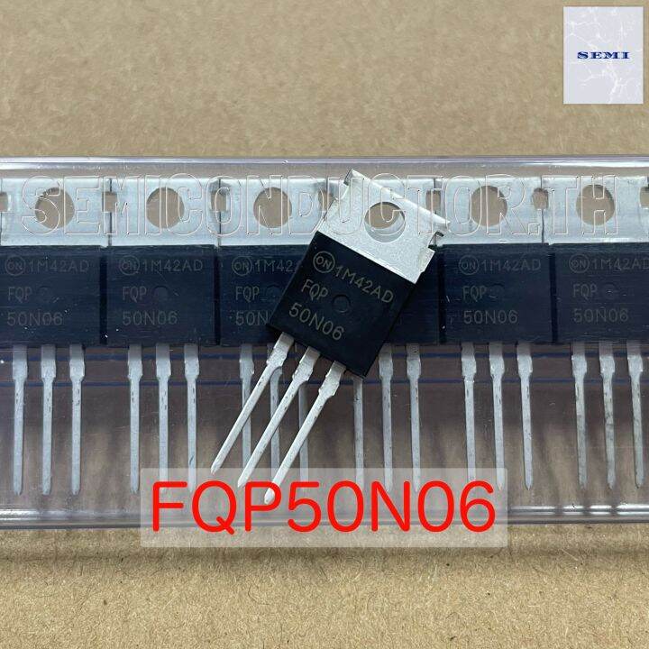 FQP50N06 MOSFET 50N06 มอสเฟต 50A 60V | Lazada.co.th