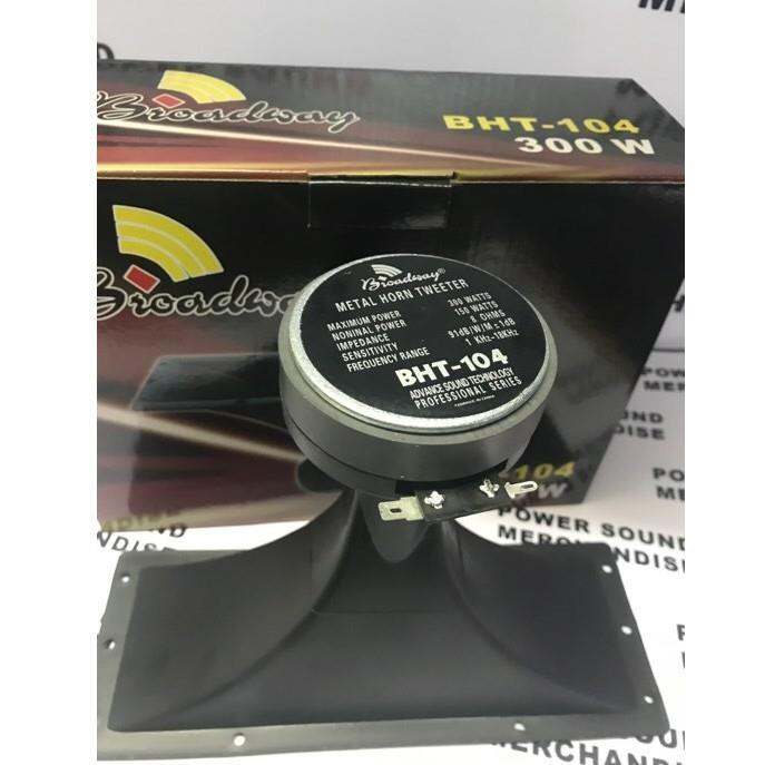 Broadway Horn Tweeter BHT 104 300 watts with free capacitor | Lazada PH