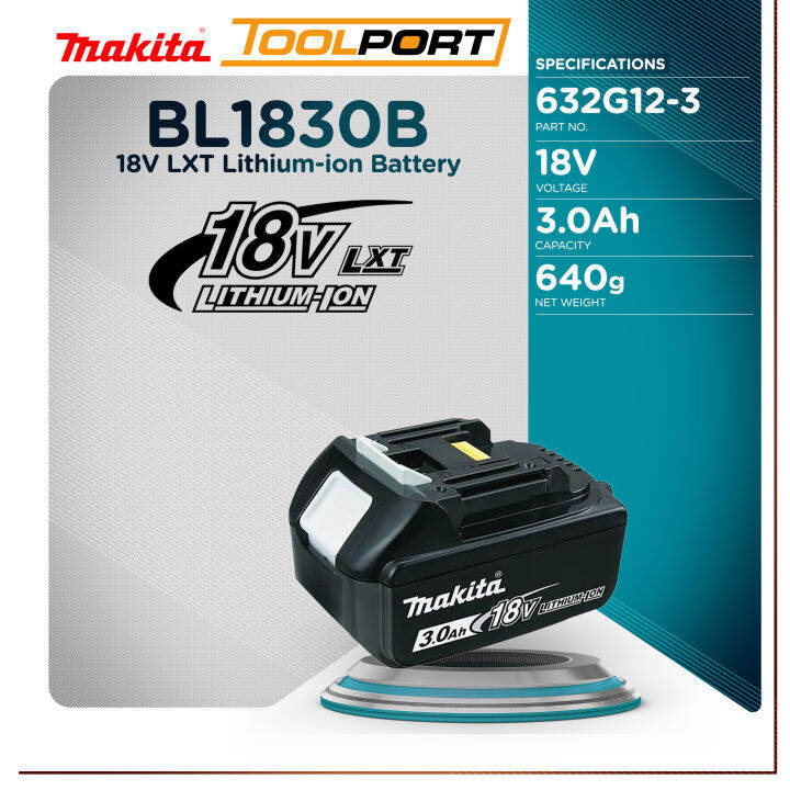 Makita BL1830B Battery 3.0Ah 18V LXT® Li-Ion [ TOOLPORT ] | Lazada PH