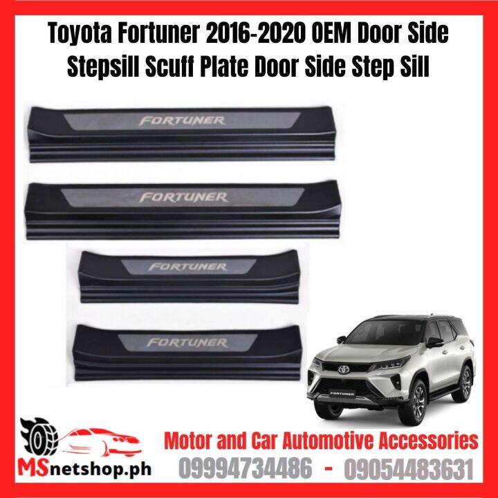 Toyota Fortuner 2016-2020 OEM Door Side Stepsill Scuff Plate Door Side ...