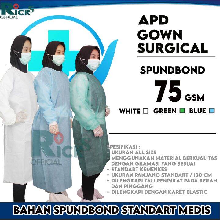 APD GOWN DISPOSABLE 75 GSM / SURGICAL GOWN DISPOSABLE 75 GSM / GOWN ...