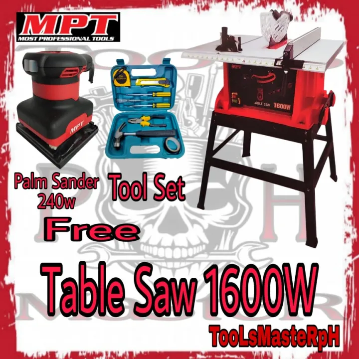 MPT 1600W Table Saw 254 mm/10" Free MPT Palm Sander and Tool Set ...