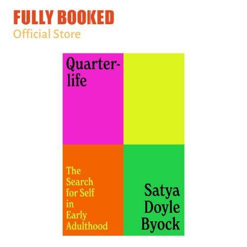 Quarterlife: The Search for Self in Early Adulthood (Hardcover) | Lazada PH
