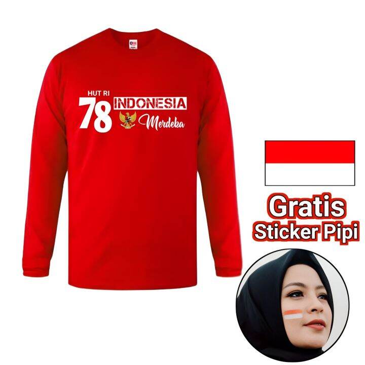 KAOS KEMERDEKAAN INDONESIA 17 AGUSTUS 1945 HUT RI 78TH HEPPY REPUBLIK LENGAN PANJANG BAJU DEWASA ...