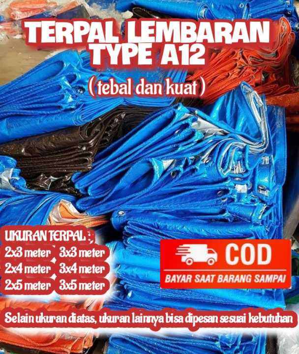 TERPAL TENDA PLASTIK TYPE A12 UKURAN 3X4 BAHAN TEBAL ORIGINAL KUALITAS ...