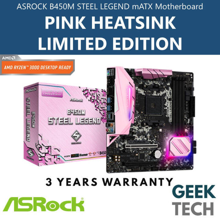 ASROCK B450M Steel Legend mATX Motherboard Pink Limited Edition | Lazada