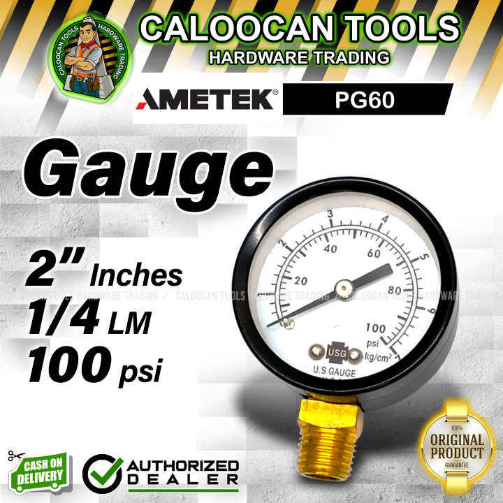 AMETEK PG60 100psi 2" 1/4 LM Pressure Gauge CALOOCAN TOOLS | Lazada PH