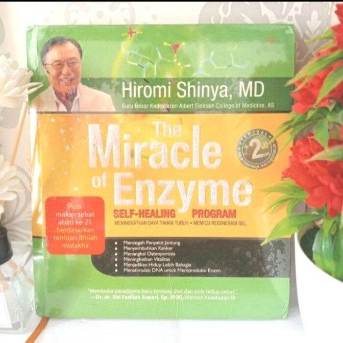 ORIGINAL THE MIRACLE OF ENZYME by Hiromi Shinya, MD | Lazada Indonesia
