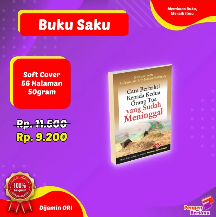 BUKU SAKU CARA BERBAKTI KEPADA KEDUA ORANG TUA YANG SUDAH MENINGGAL ... BUKU SAKU CARA BERBAKTI KEPADA KEDUA ORANG TUA YANG SUDAH MENINGGAL ...